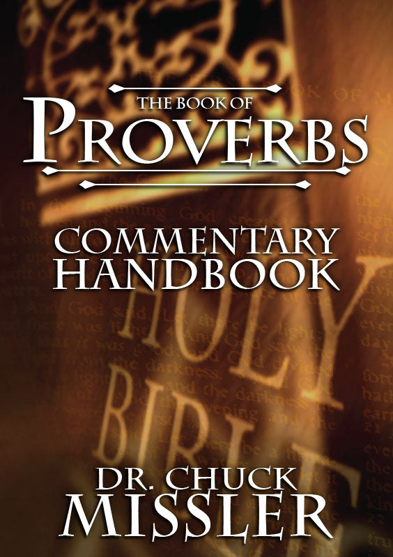 Proverbs: Commentary Handbook – Koinonia House